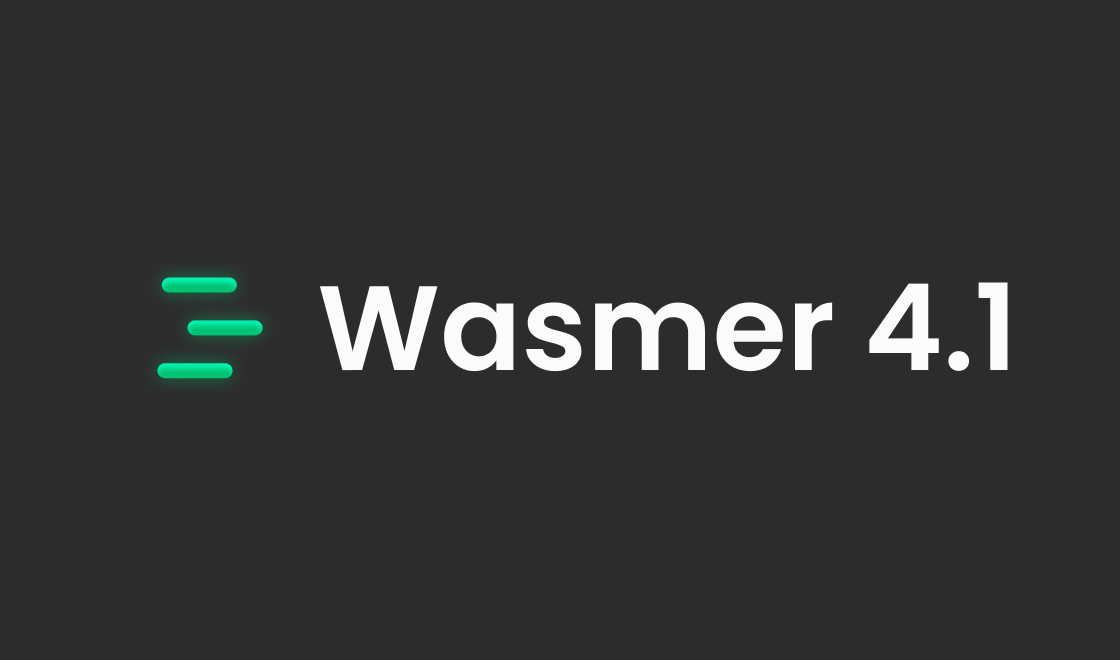 Wasmer 4.1 · Blog · Wasmer
